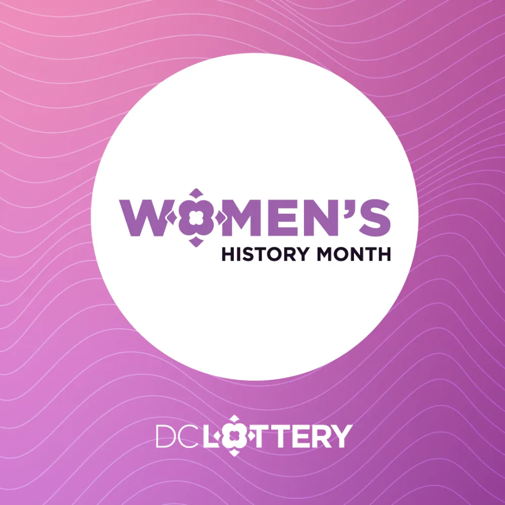 Women's History Month | DC Lottery